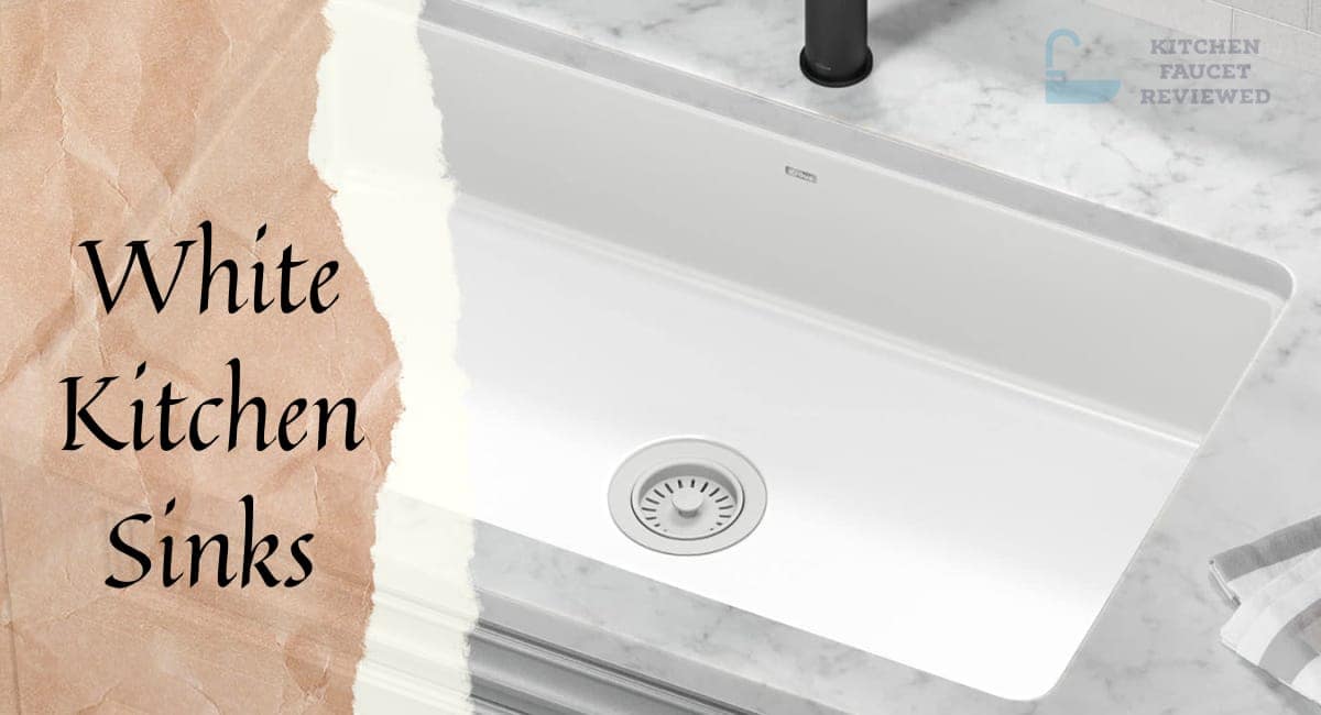 10 Best White Kitchen Sinks for 2024 | Reviews +Buying Guide