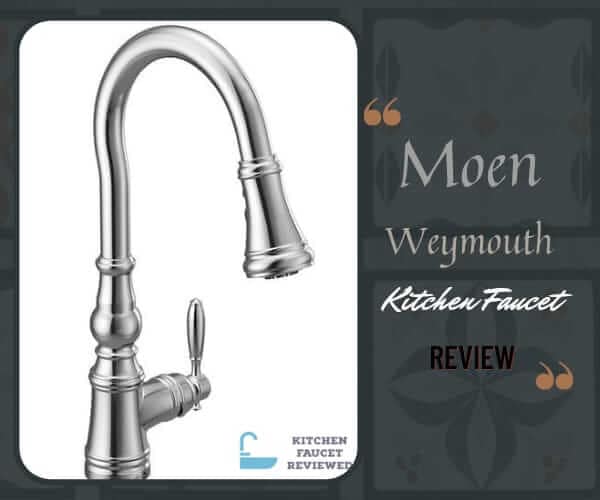 Moen Weymouth kitchen faucet | 7 Best Features for Users